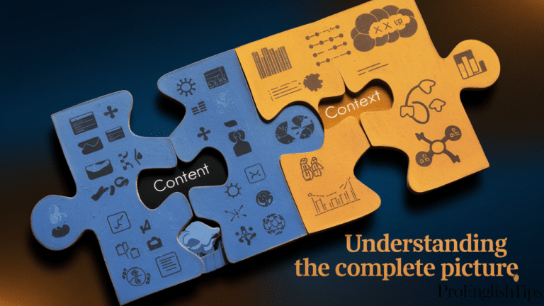 Content vs Context: What’s the Difference? - Pro English Tips Content vs Context: What’s the Difference? - Pro English Tips
